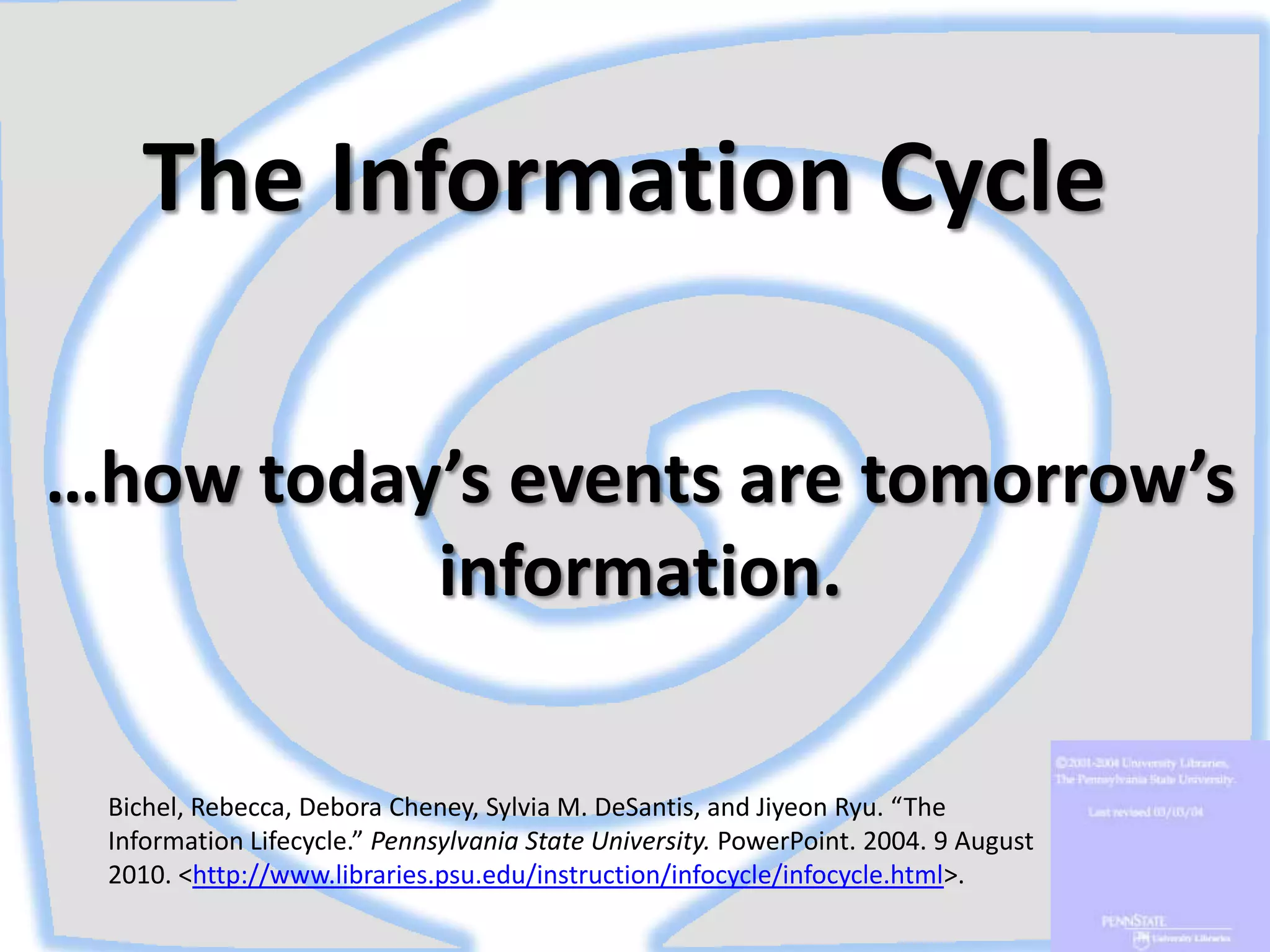 The Information Cycle... | PPT
