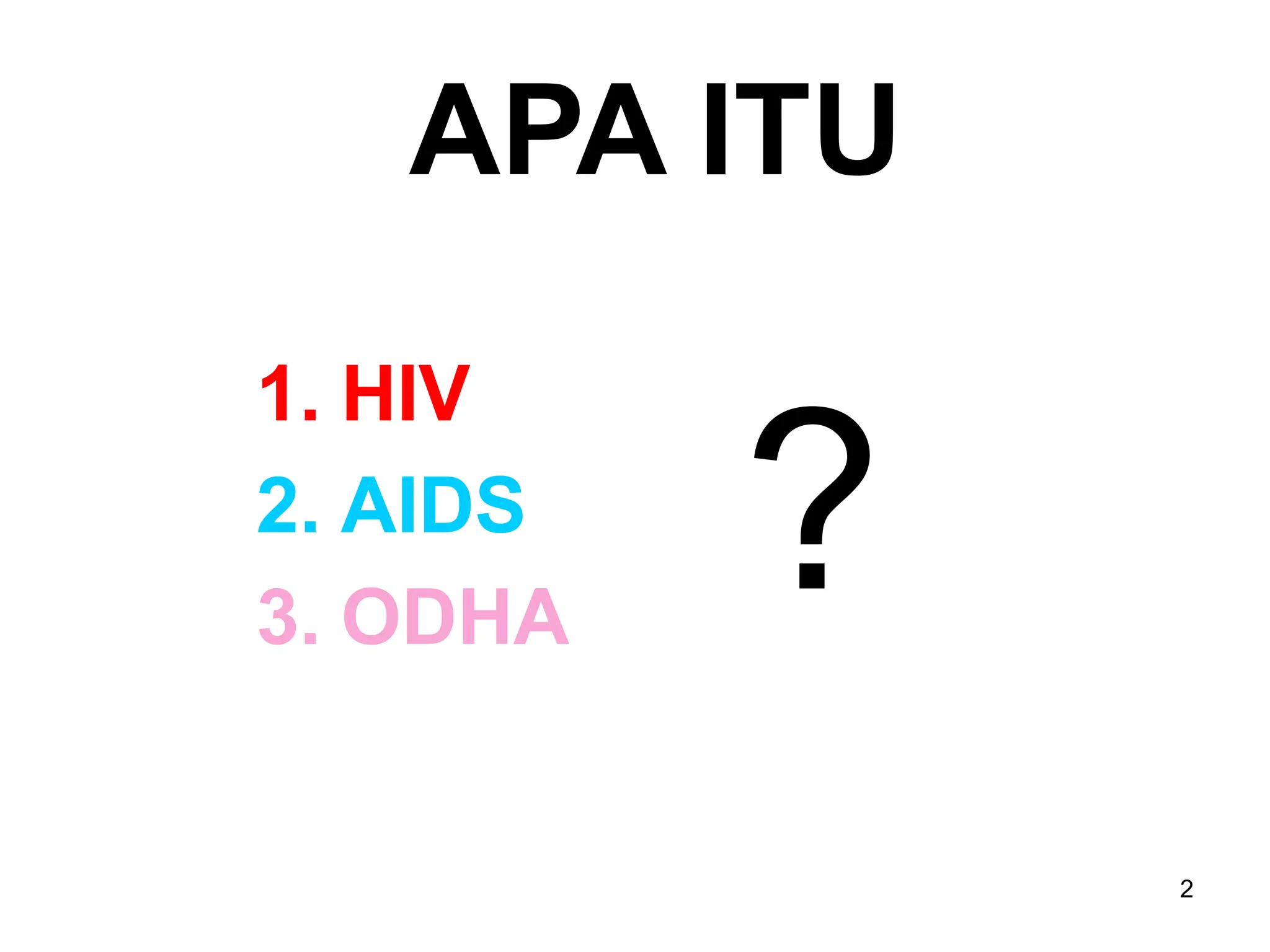 INFO DASAR HIV AIDS di tempat kerja oleh Dr Sadi | PPT
