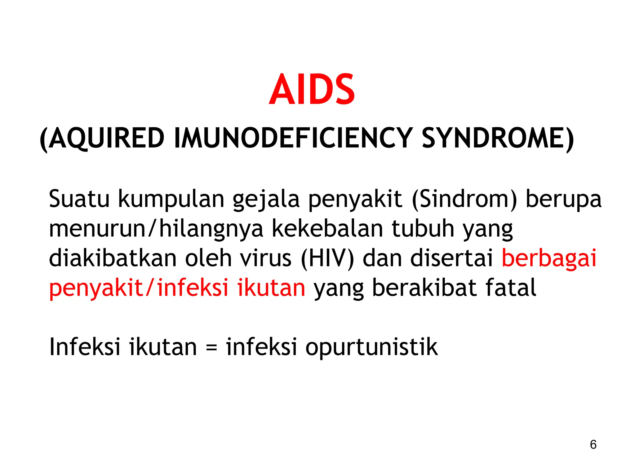 INFO DASAR HIV AIDS di tempat kerja oleh Dr Sadi | PPT