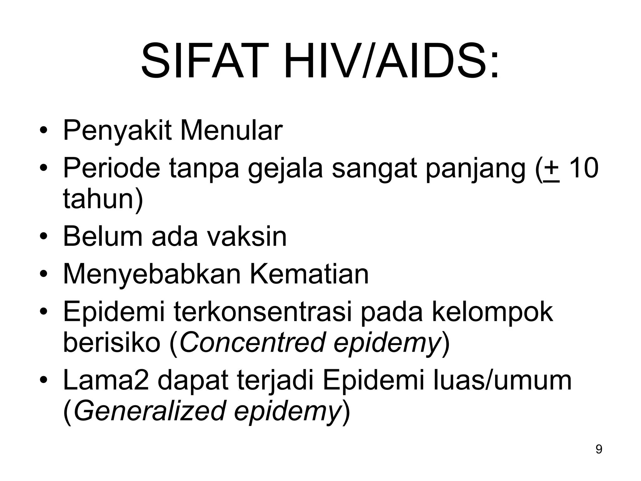 INFO DASAR HIV AIDS di tempat kerja oleh Dr Sadi | PPT