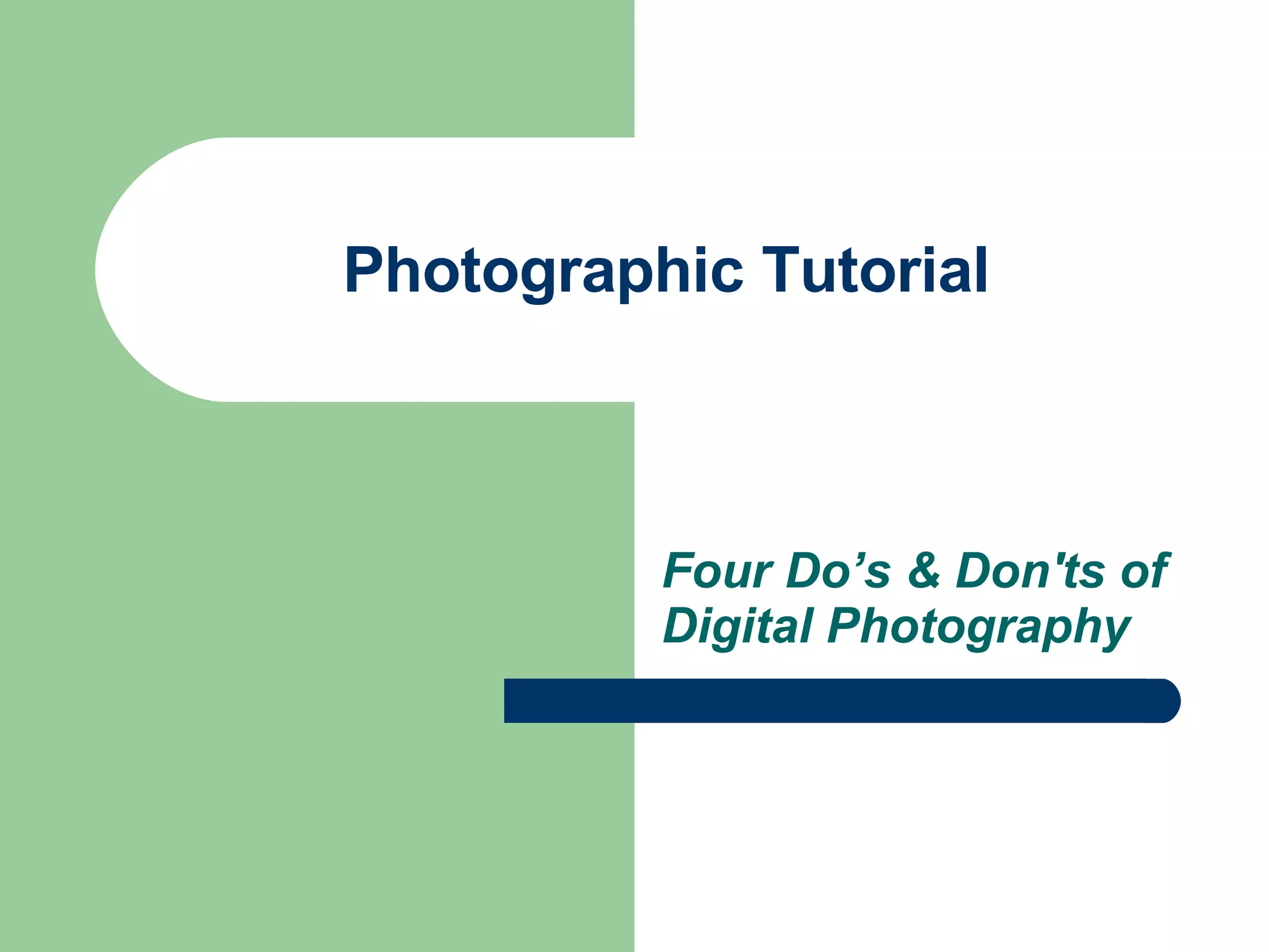 Info Digital Photography Tutorial Ppt 