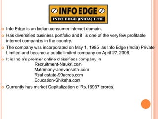 Info edge new | PPT