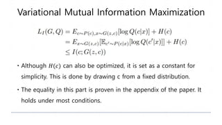 InfoGAN: Interpretable Representation Learning by Information Maximizing Generative Adversarial ...