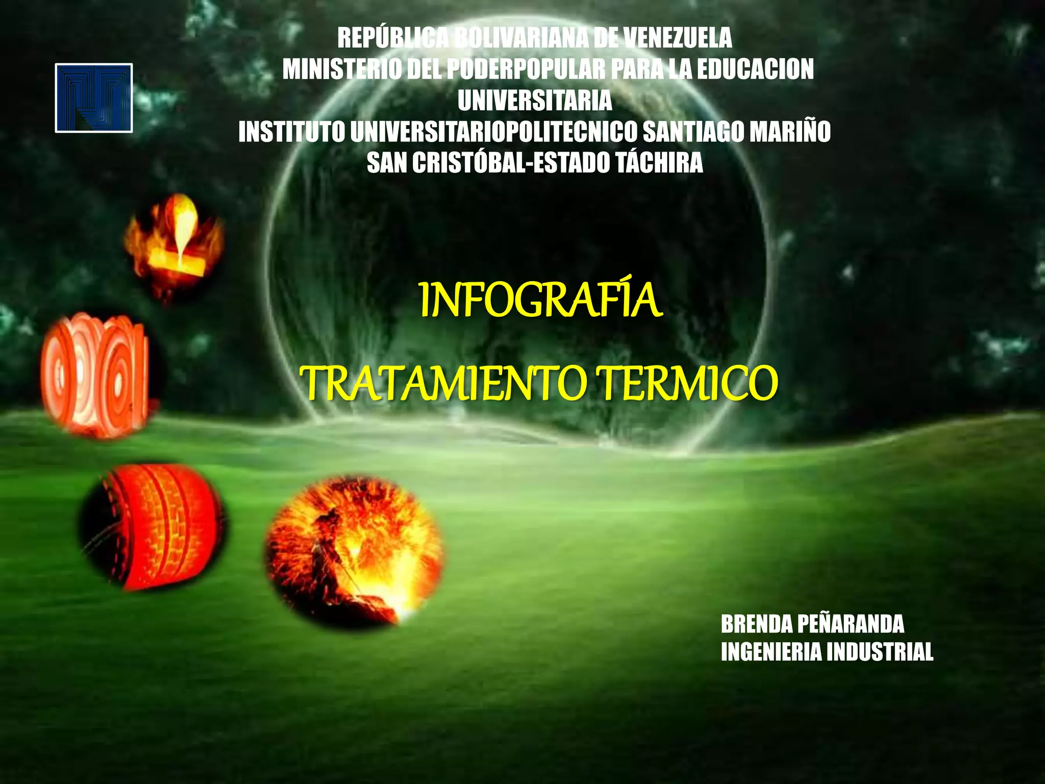 Infografia tratamiento termico | PPTX