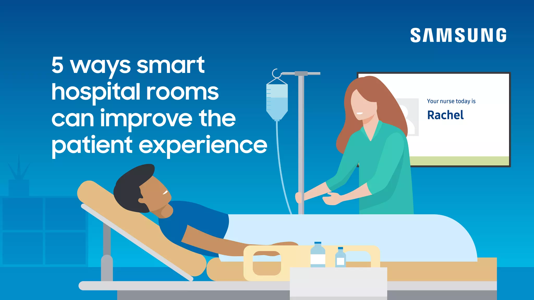 5 Ways Smart Hospital Rooms Can Improve The Patient Experience | PDF
