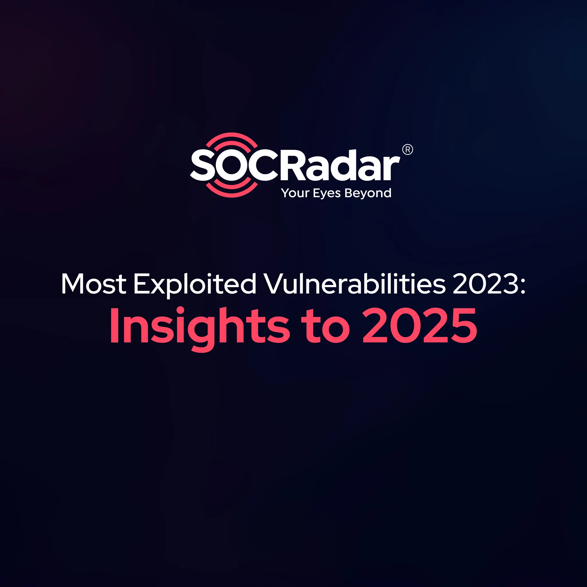 Most Exploited Vulnerabilities in 2023: Insights to Prepare for 2025 | PDF