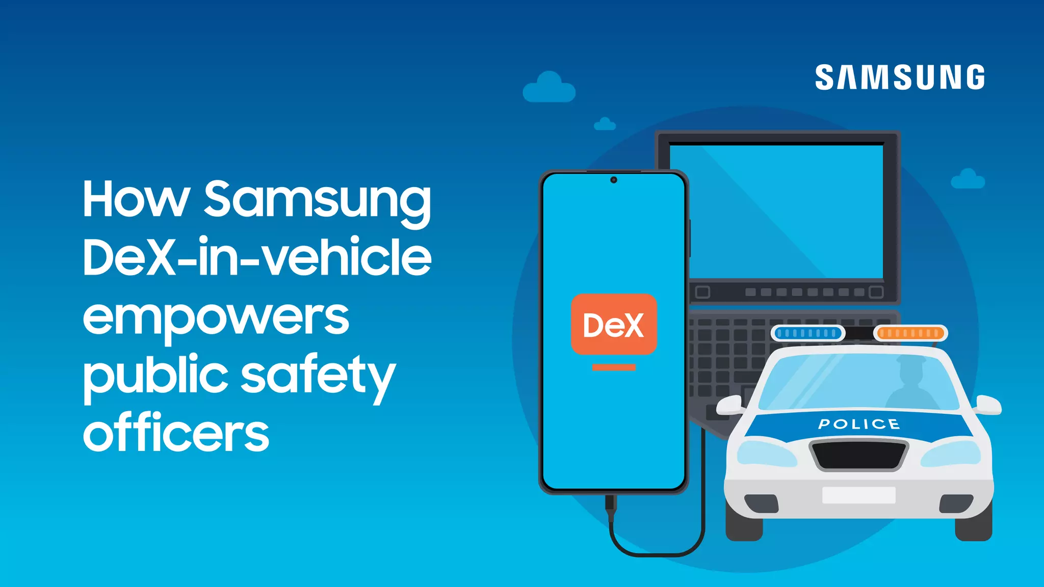 How Samsung DeX-in-vehicle empowers public safety officers | PPT