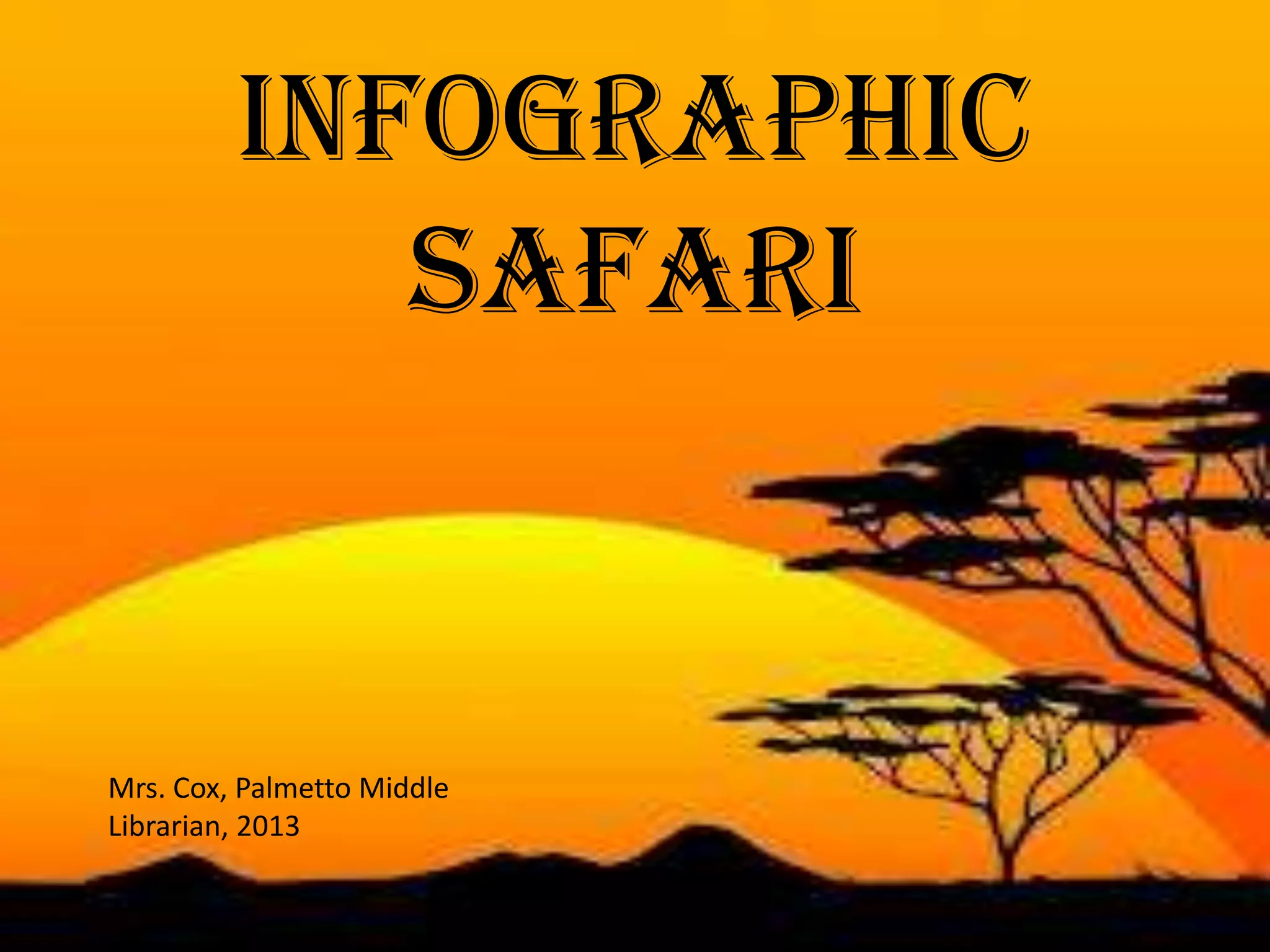 Infographic safari | PPTX
