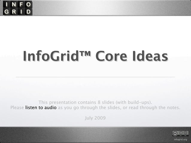 InfoGrid Core Ideas | PPT