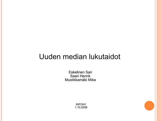 Uuden median lukutaidot | PPT
