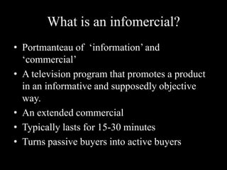 Infomercial ads | PPTX