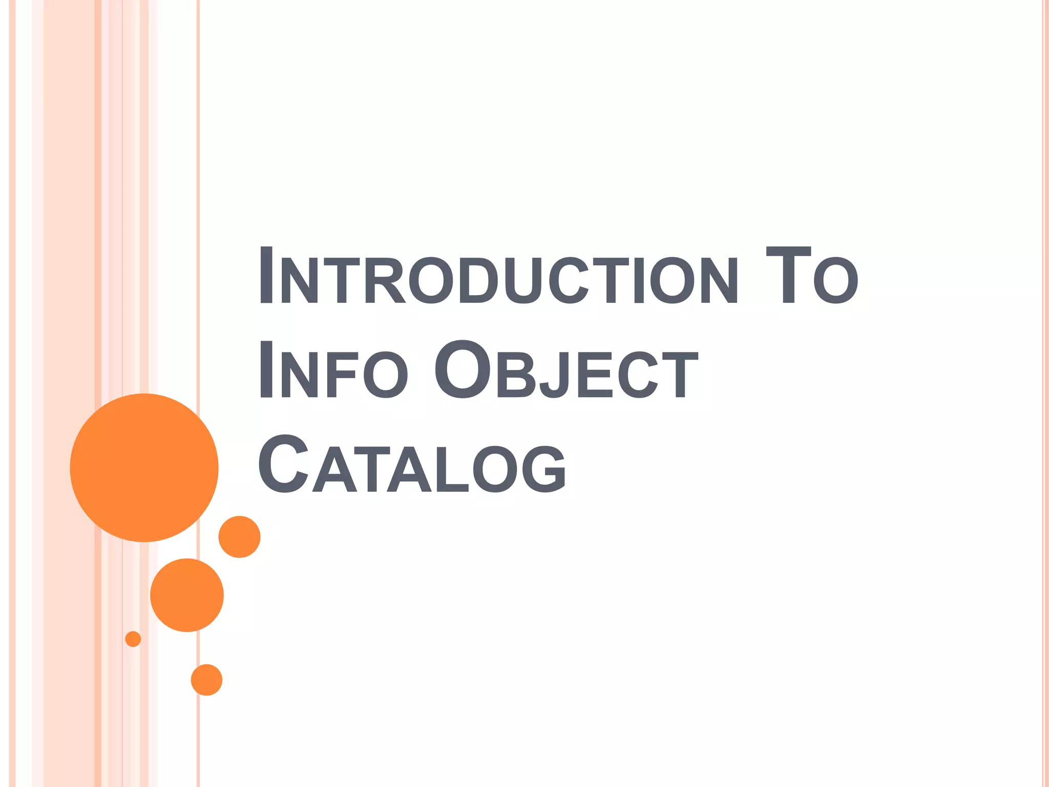 SAP BW - Info object catalog | PPTX