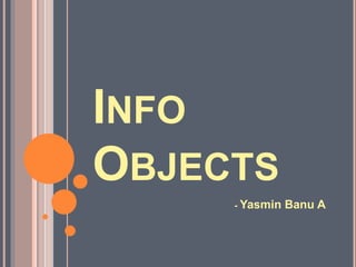 SAP BW - Info objects ppt | PPTX