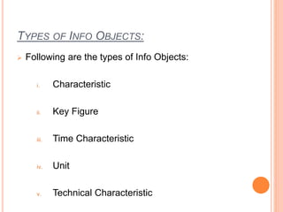 SAP BW - Info objects ppt | PPTX