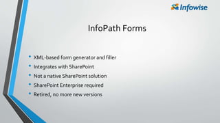 Infowise Ultimate Forms vs. InfoPath | PPT