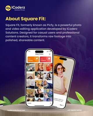 Square Fit: Photo & Video Editor App Development Case Study | PDF