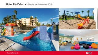 Presentacion Hoteles Riu - Riu Vallarta Renovado | PPTX