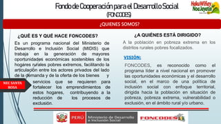 PROYECTO FONCODES SANTA ROSA -JAEN - CAJ | PPTX