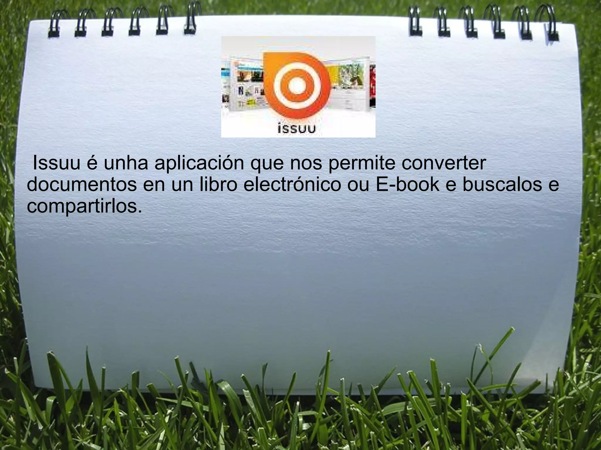 Presentacion de SlideShare, Scribd e Issuu | PPT
