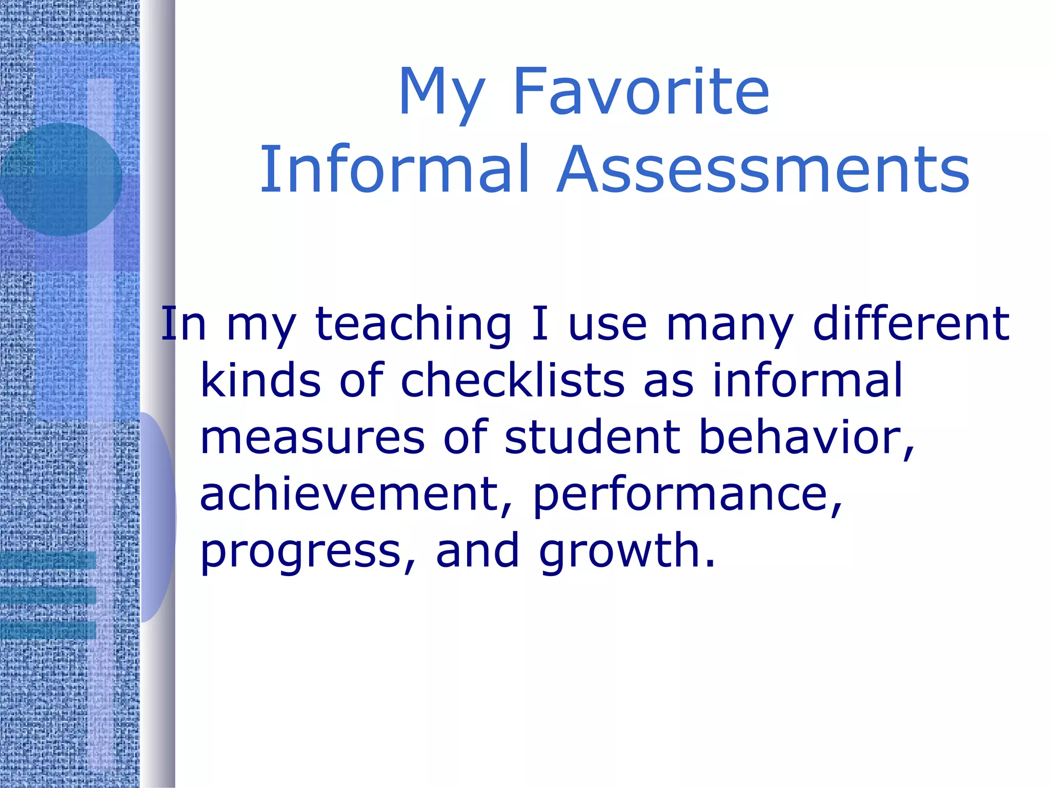 Informal Classroom Assessment | PPT