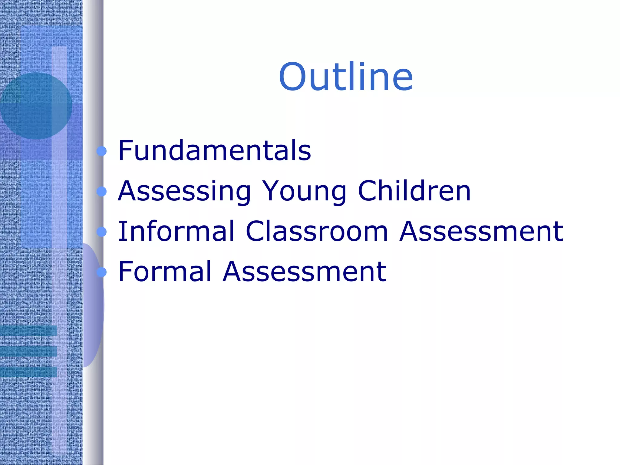 Informal Classroom Assessment | PPT