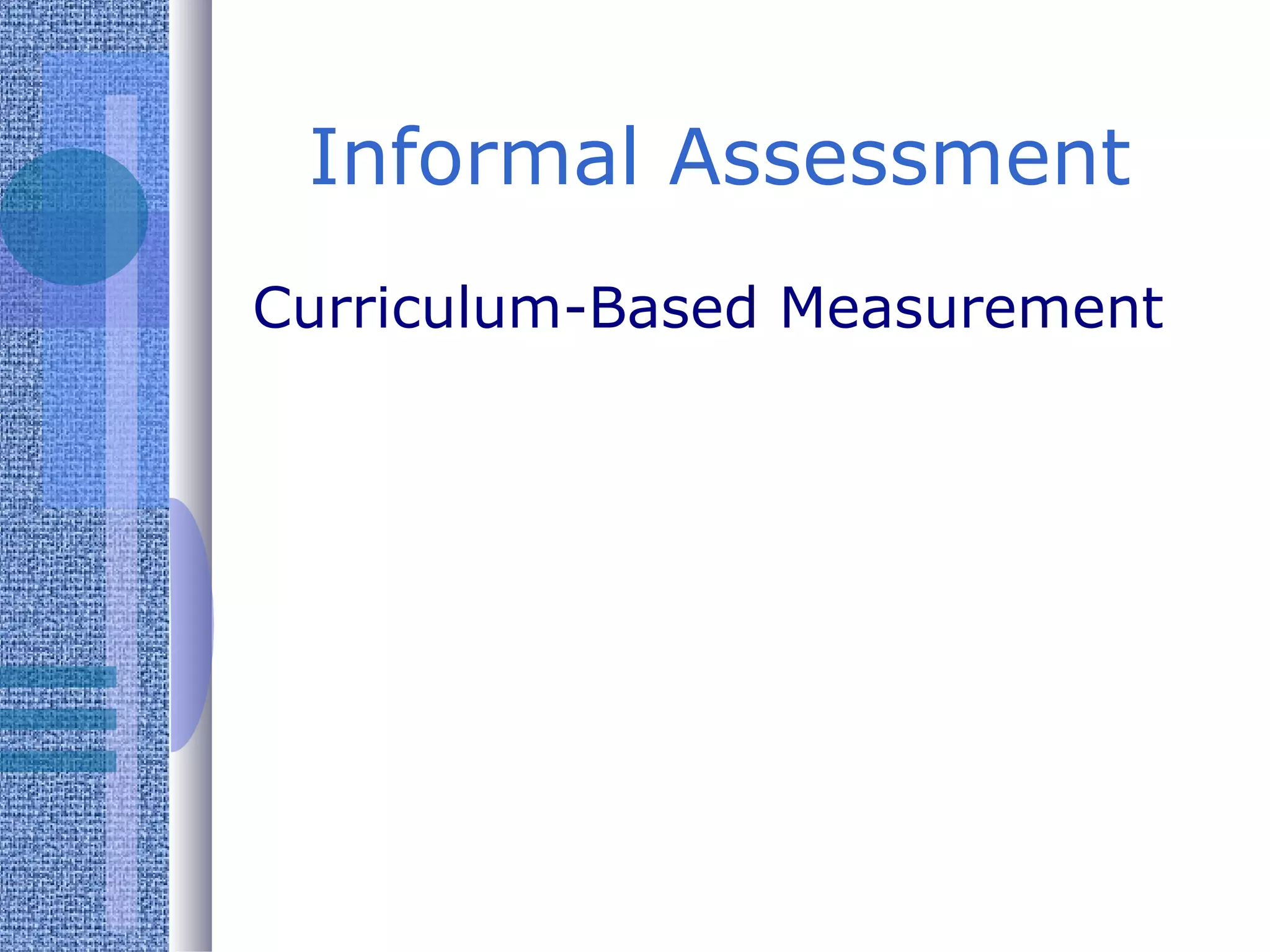 Informal Classroom Assessment | PPT