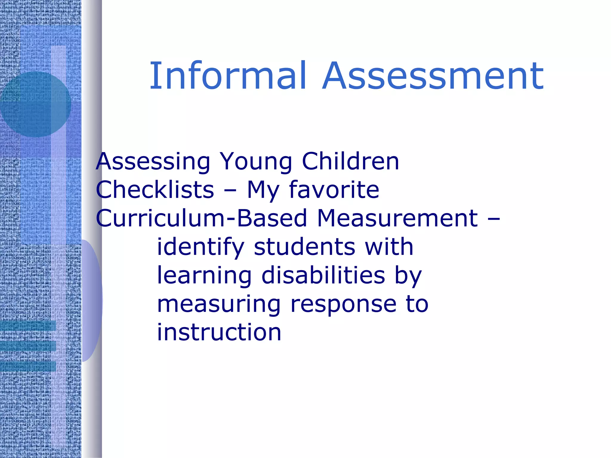 Informal Classroom Assessment | PPT