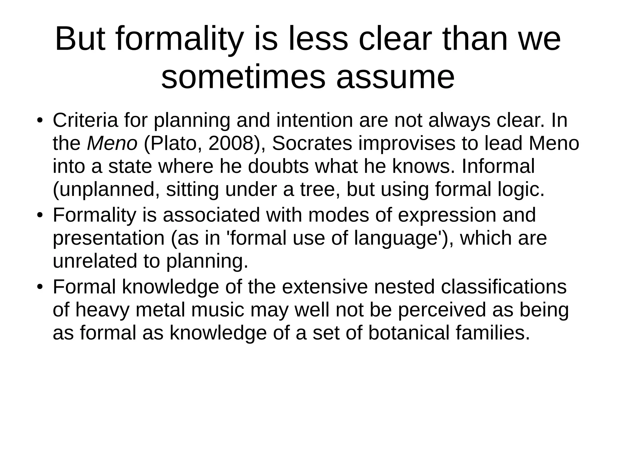 Some reflections on formal and informal learning | PDF