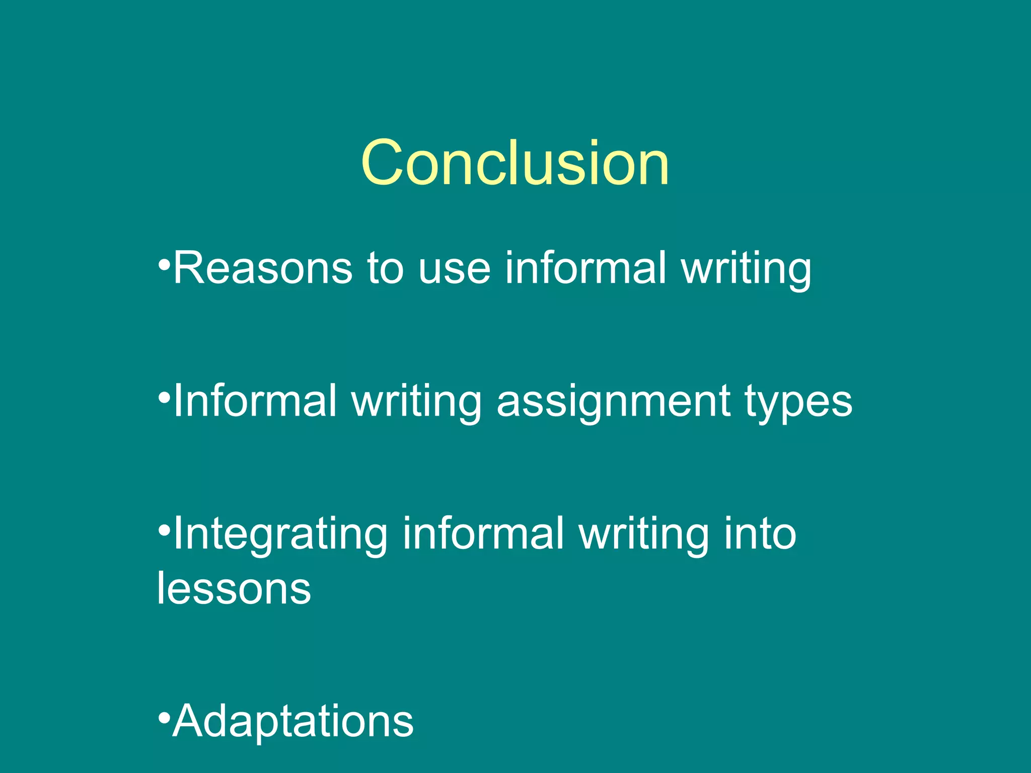 Informal Writing | PPT