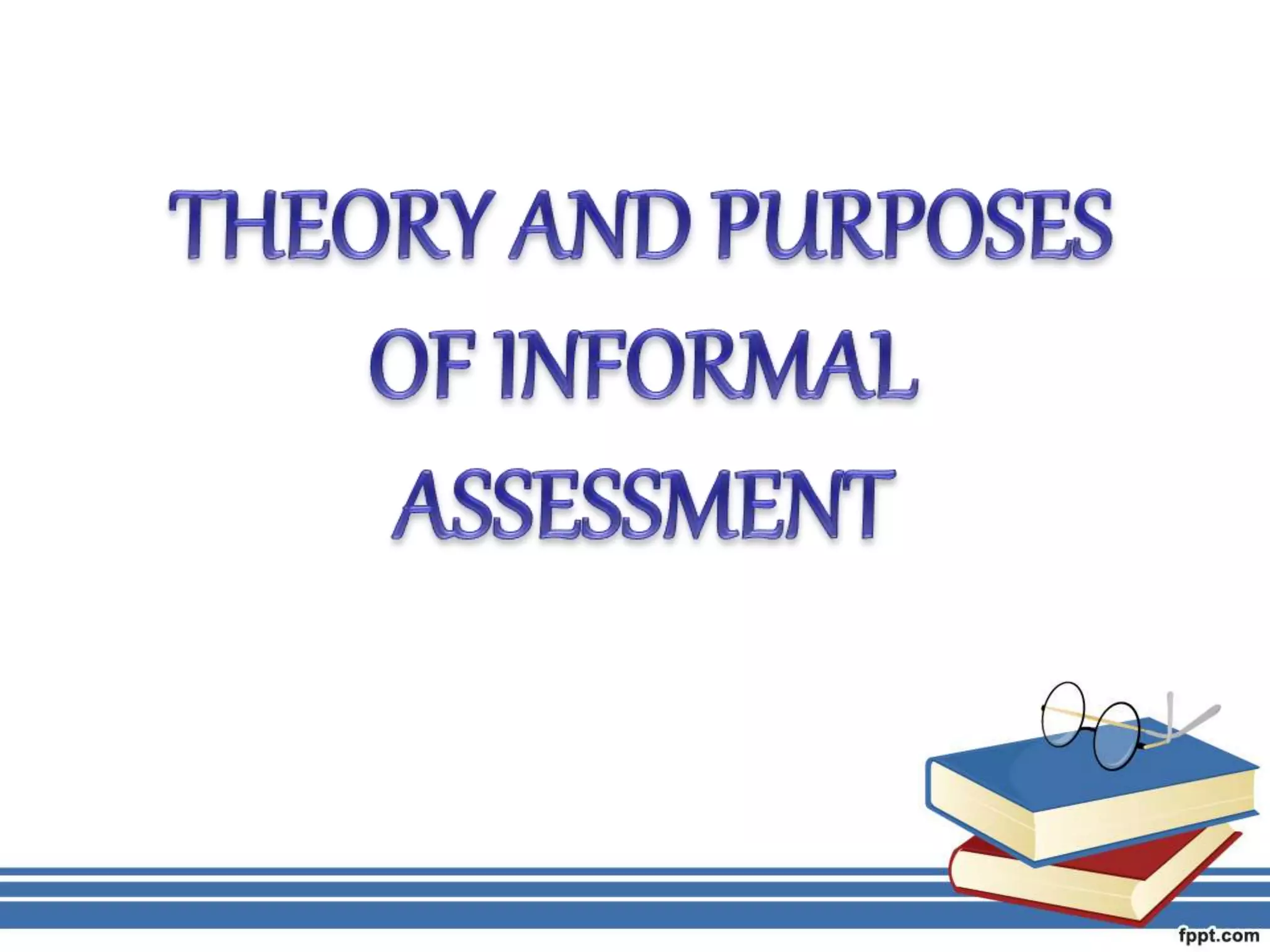 Informal assessment | PPTX