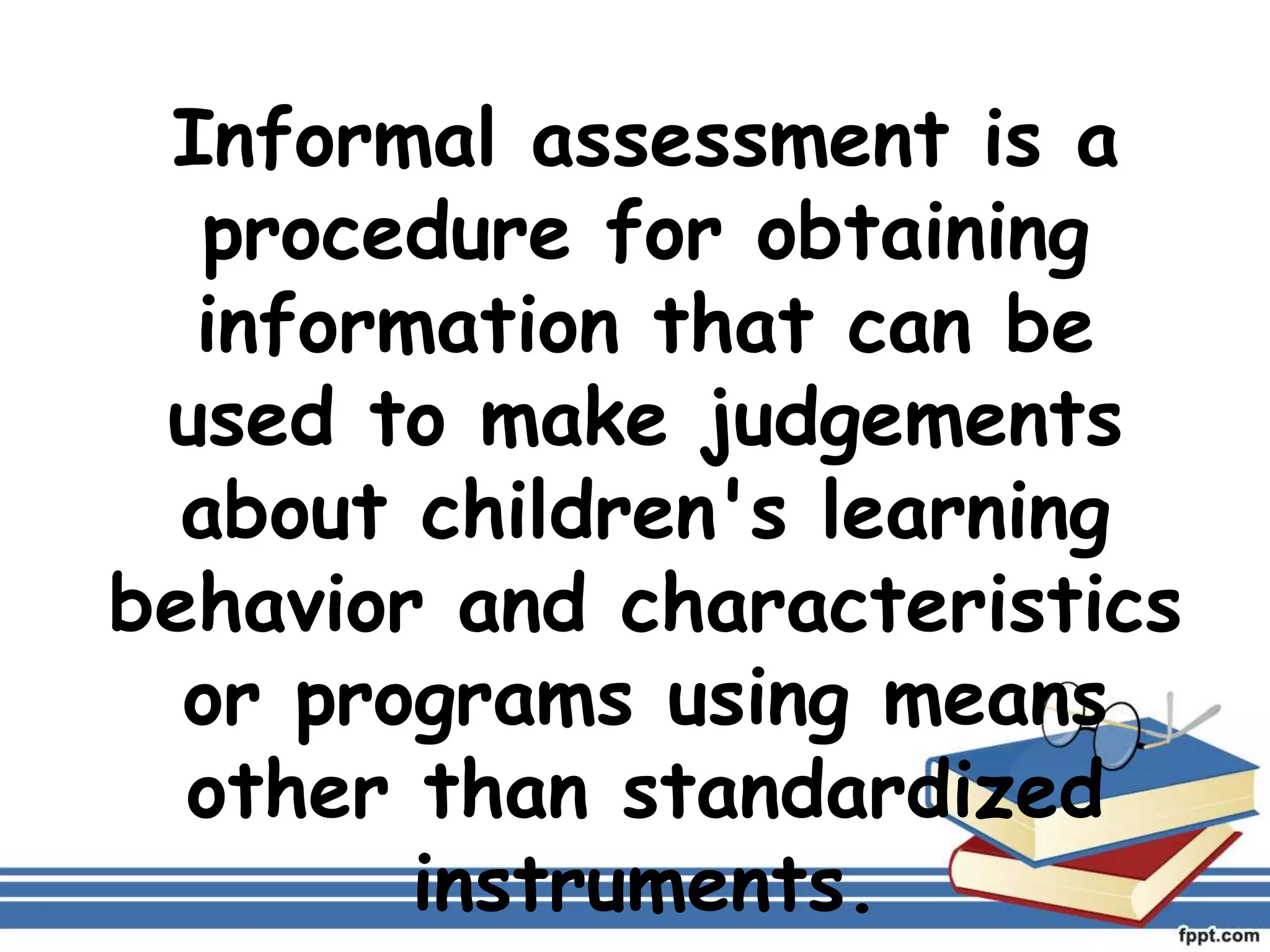 Informal assessment | PPTX