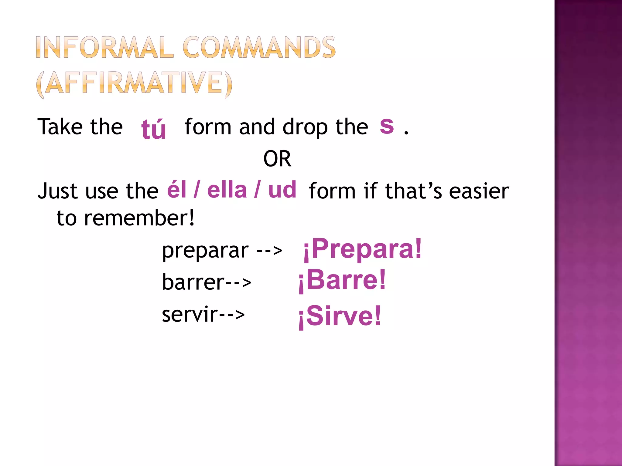 Informal commands | PPTX