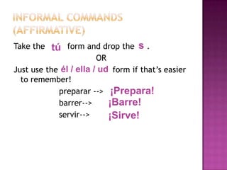 Informal commands | PPTX