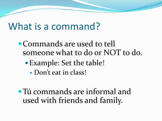 Informal commands | PPTX