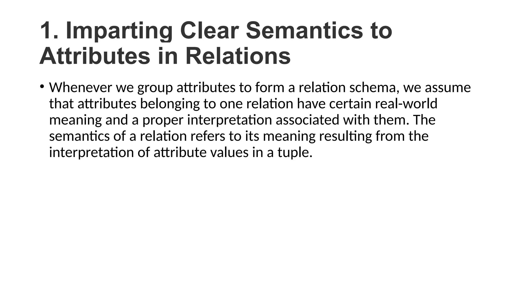 Informal Design Guidelines For Relation Schemas Pptx Databases