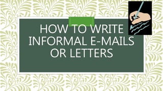 Informal e-mails | PPTX