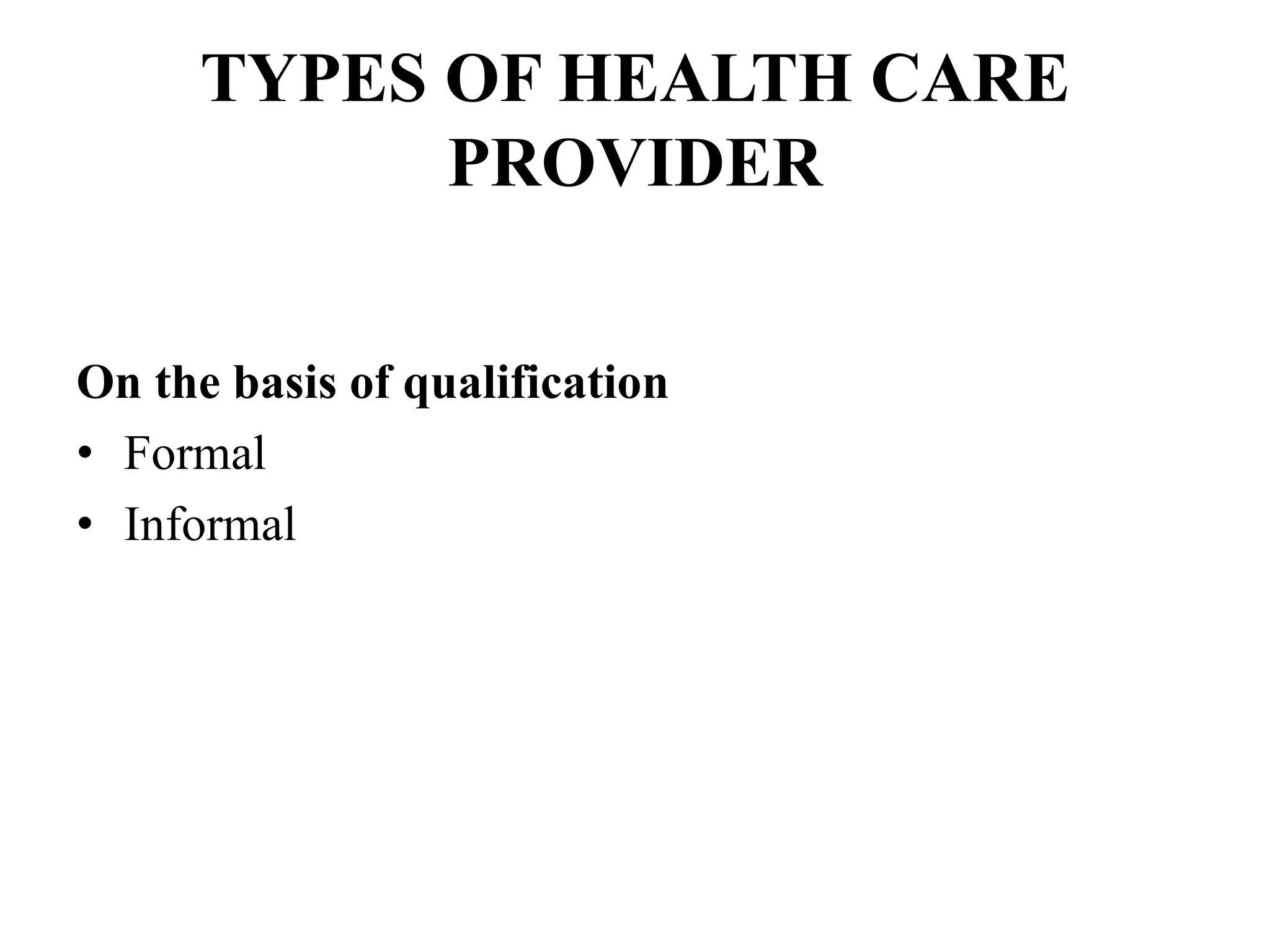 Informal Health providers.pptx