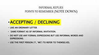 INFORMAL INVITAIONS AND REPLIES.pptx