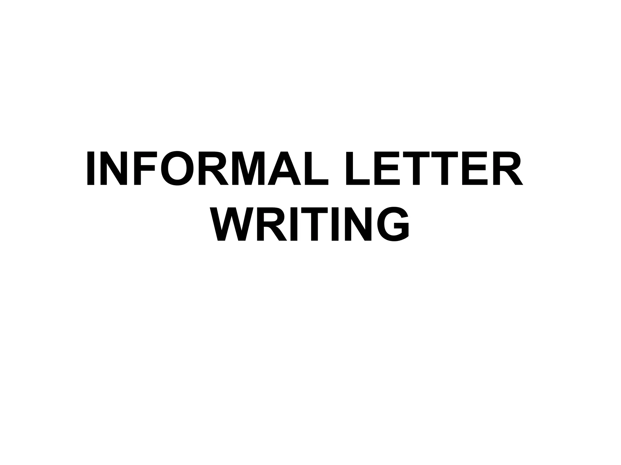 Informal letter | PPT