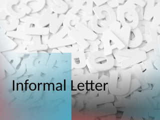 Introduction to Informal Letter Grade 7.pptx