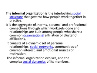 Informal organization | PPTX
