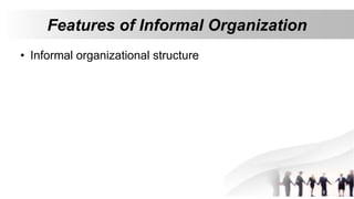 Informal organization | PPT