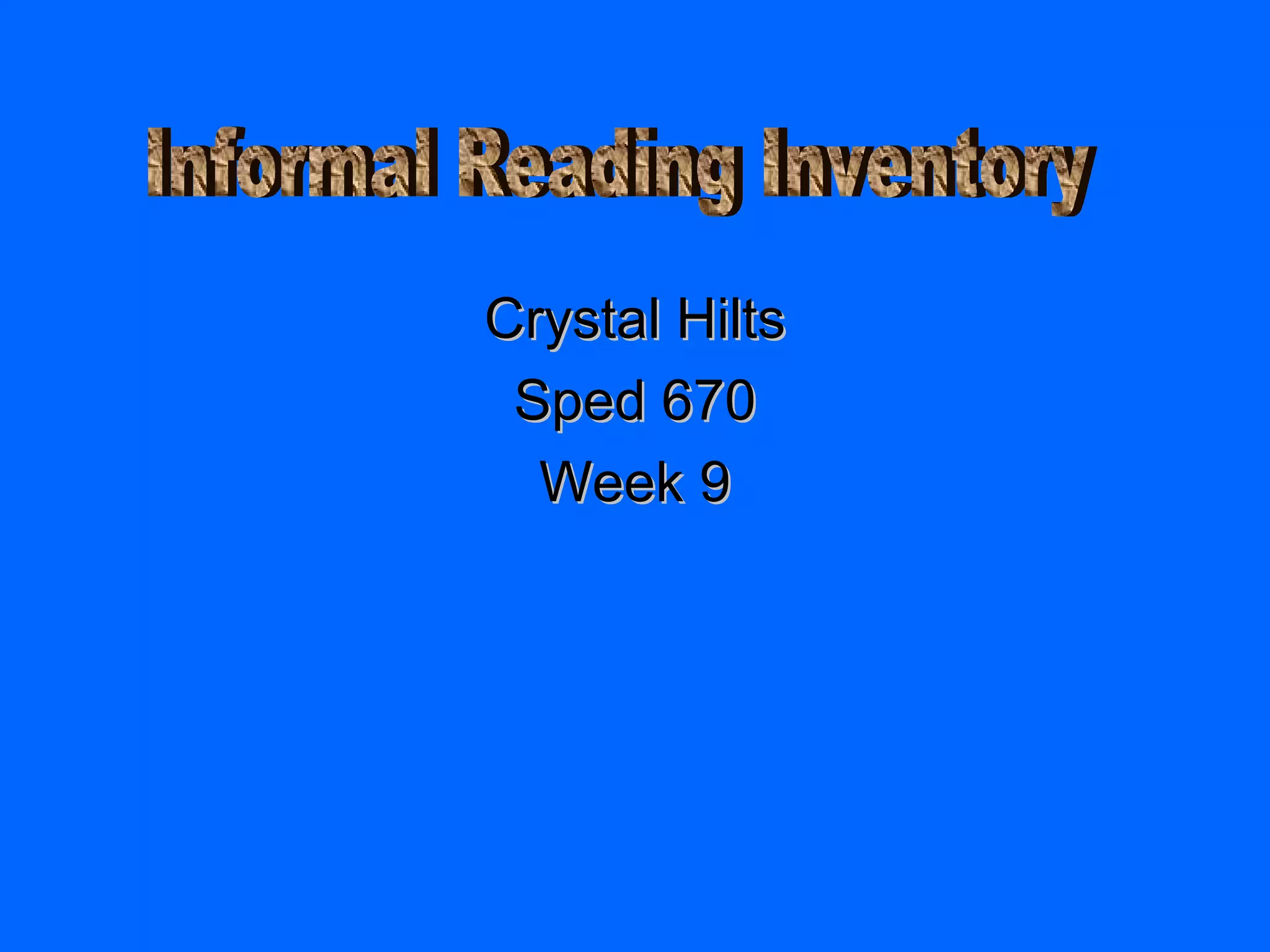 Informal reading inventory | PPT