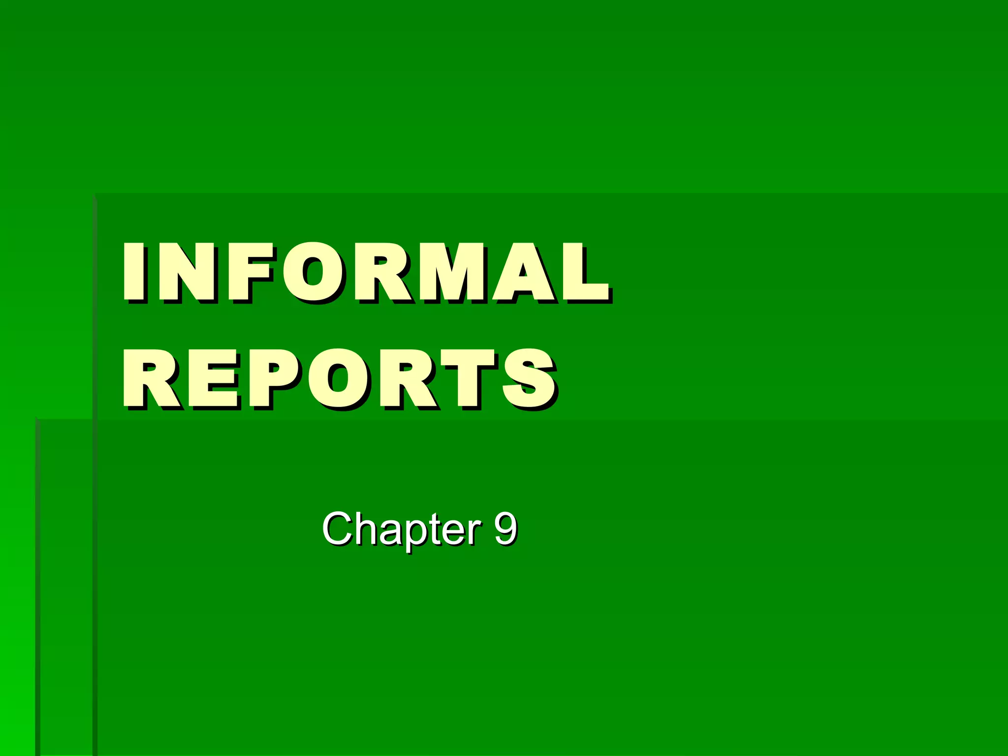 Informal Reports | PPT
