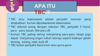 Materi Informasi dasar Tuberkulosis (TBC) 2024 | PPTX