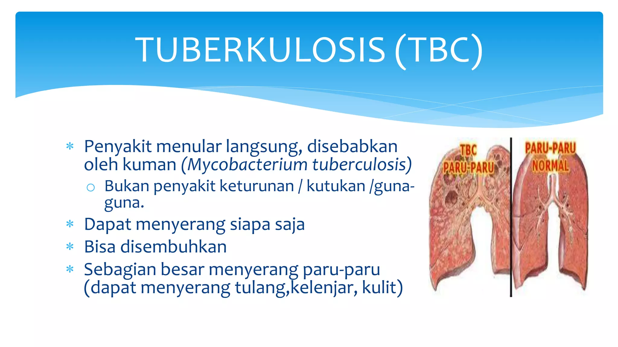 INFORMASI DASAR TBC UNTUK MASYARAKAT.pptx