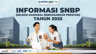 Informasi SNBP 2025 for sman student.... | PDF