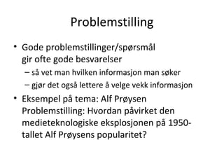 Informasjonskompetanse | PPT