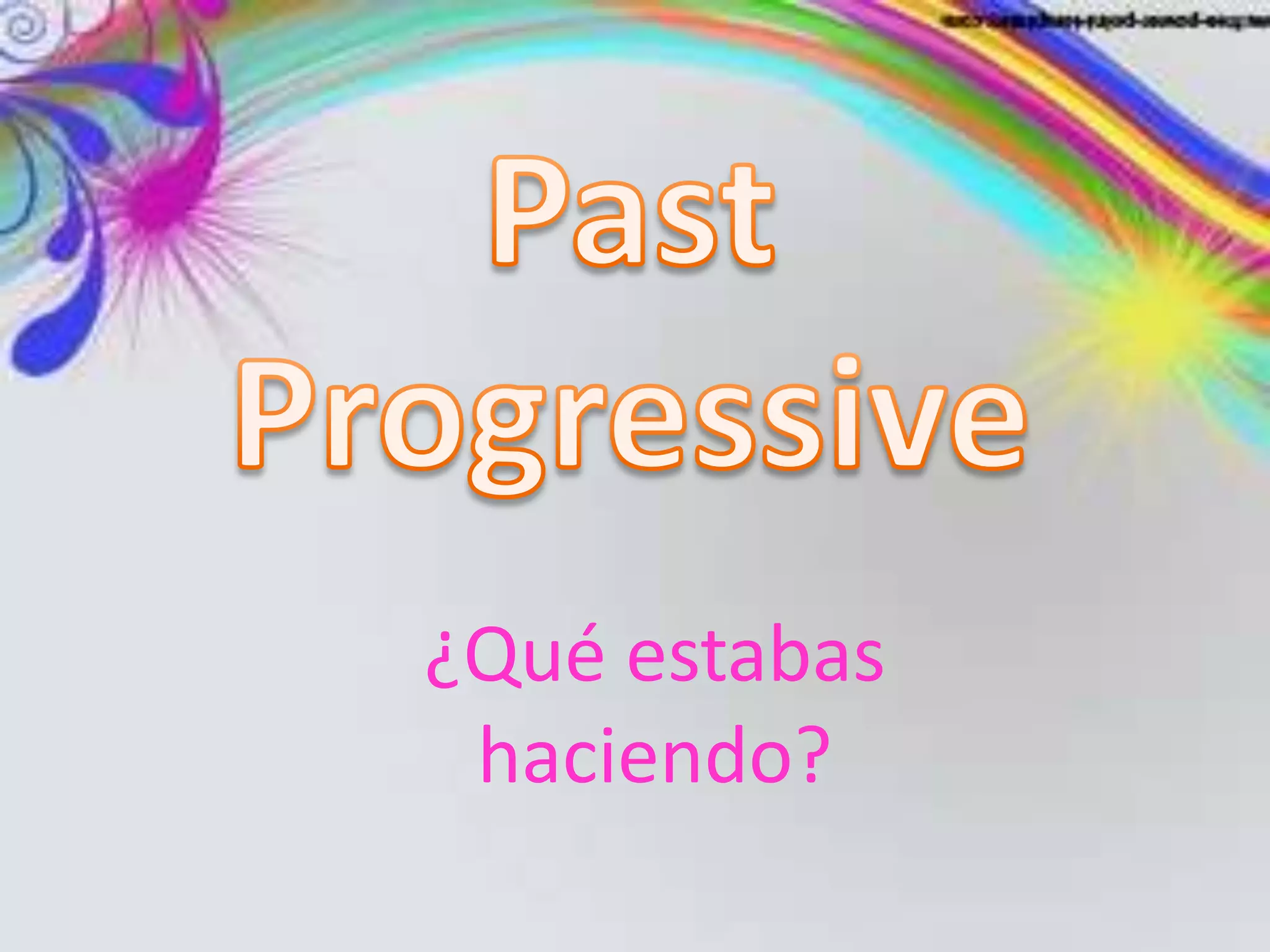 Pasado Progresivo | PPTX