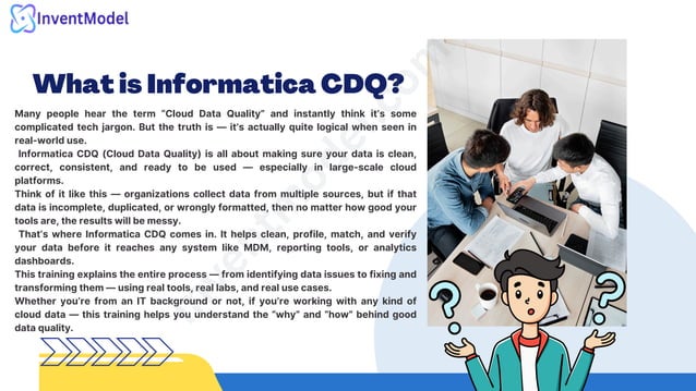 Informatica Cloud Data Quality (CDQ) Full Course Overview by InventModel | PDF